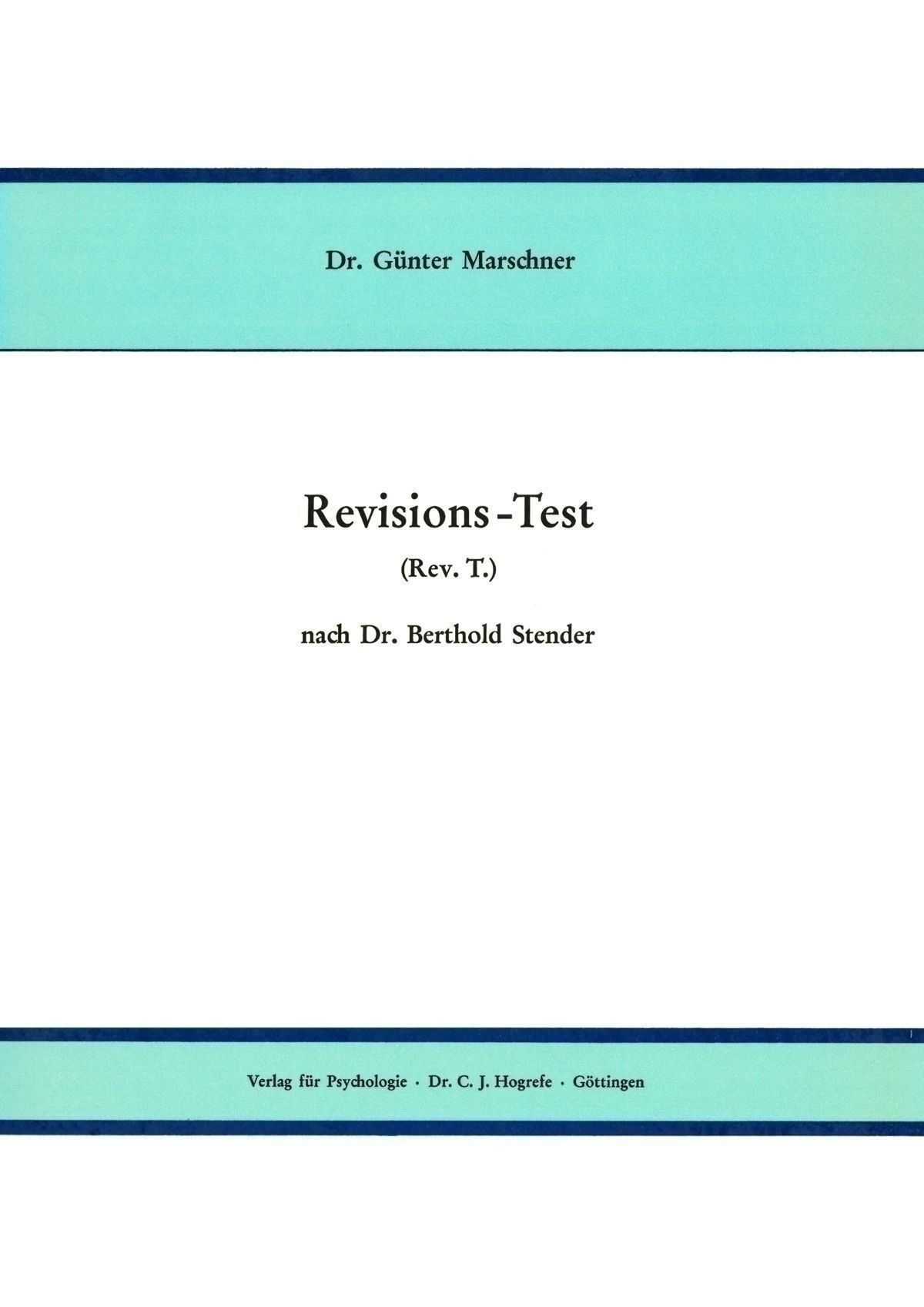 Rev.T. - Test komplett bestehend aus: Handanweisung, Handanweisung Form ...