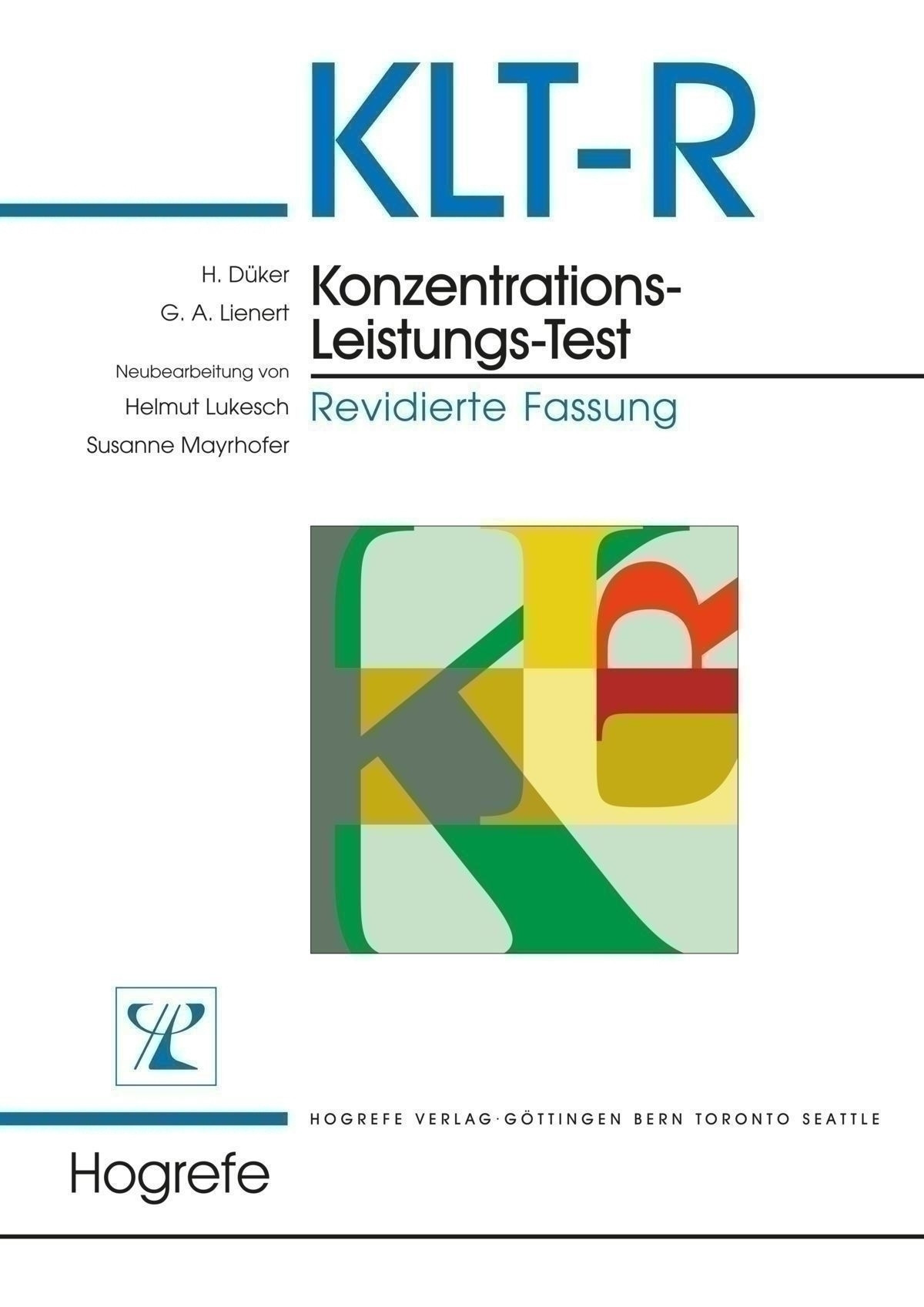 KLT-R - Konzentrations-Leistungs-Test - Revidierte Fassung | Testzentrale