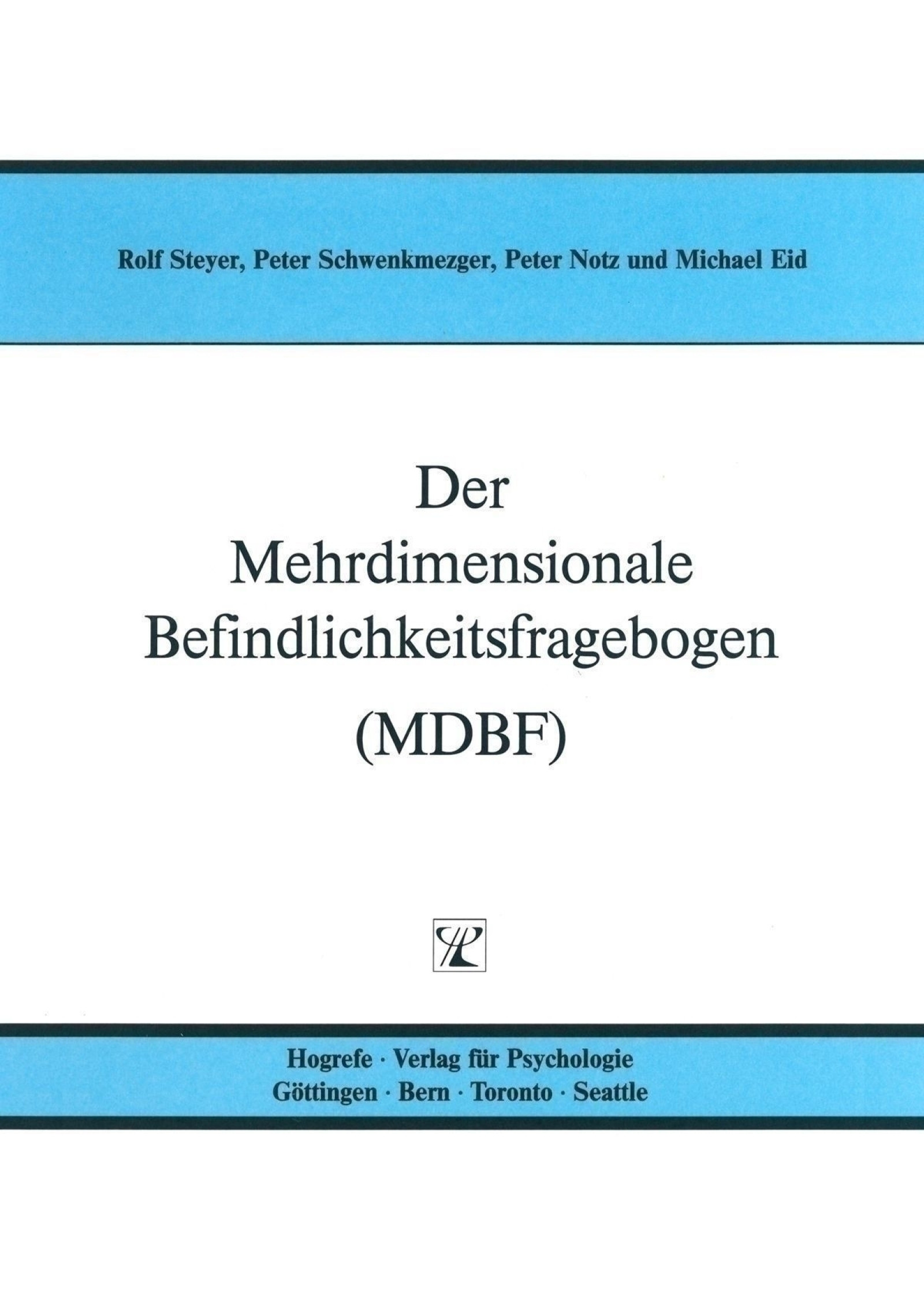 MDBF - Der Mehrdimensionale Befindlichkeitsfragebogen | Testzentrale