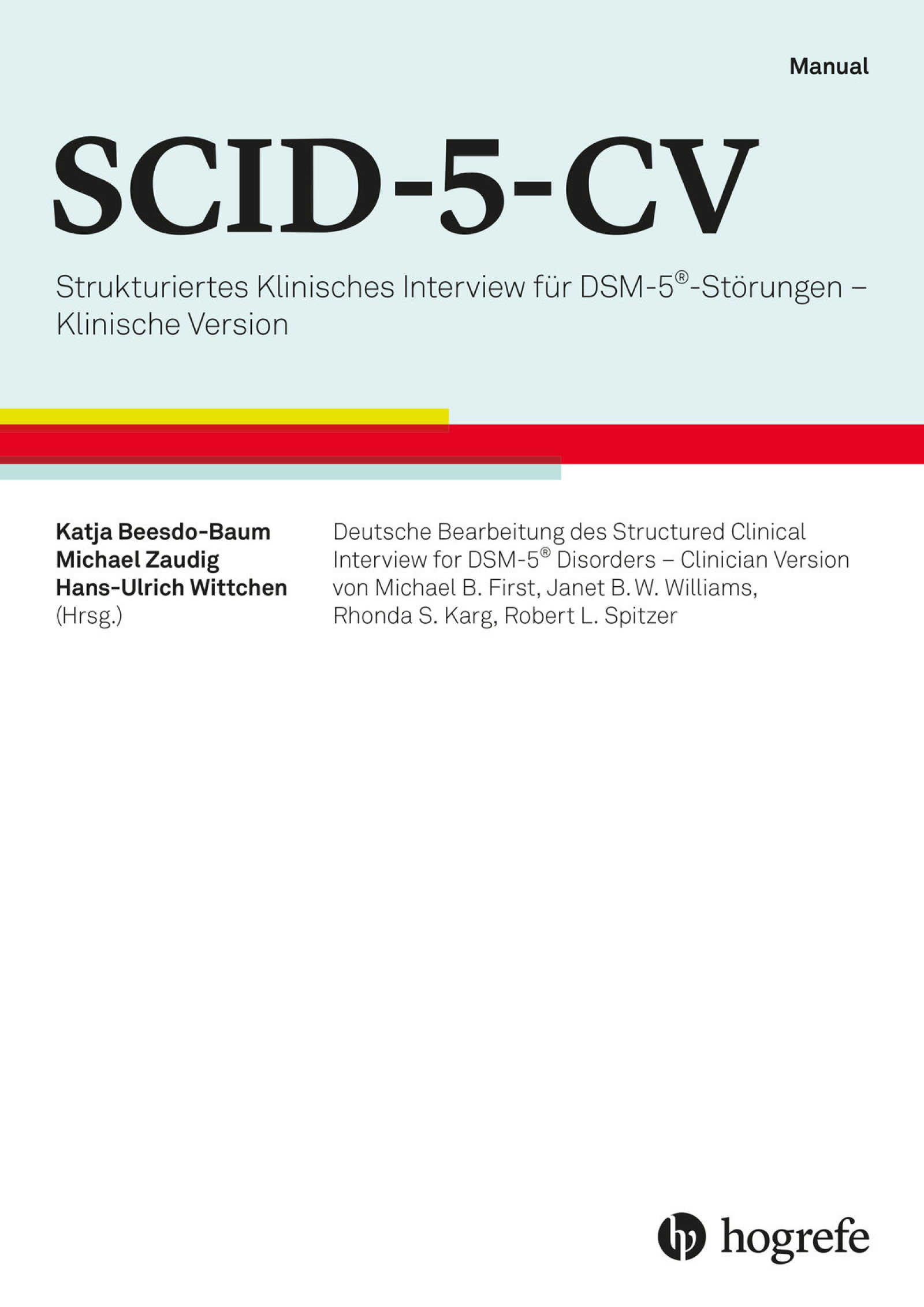 SCID-5-CV - Strukturiertes Klinisches Interview für DSM-5®-Störungen ...