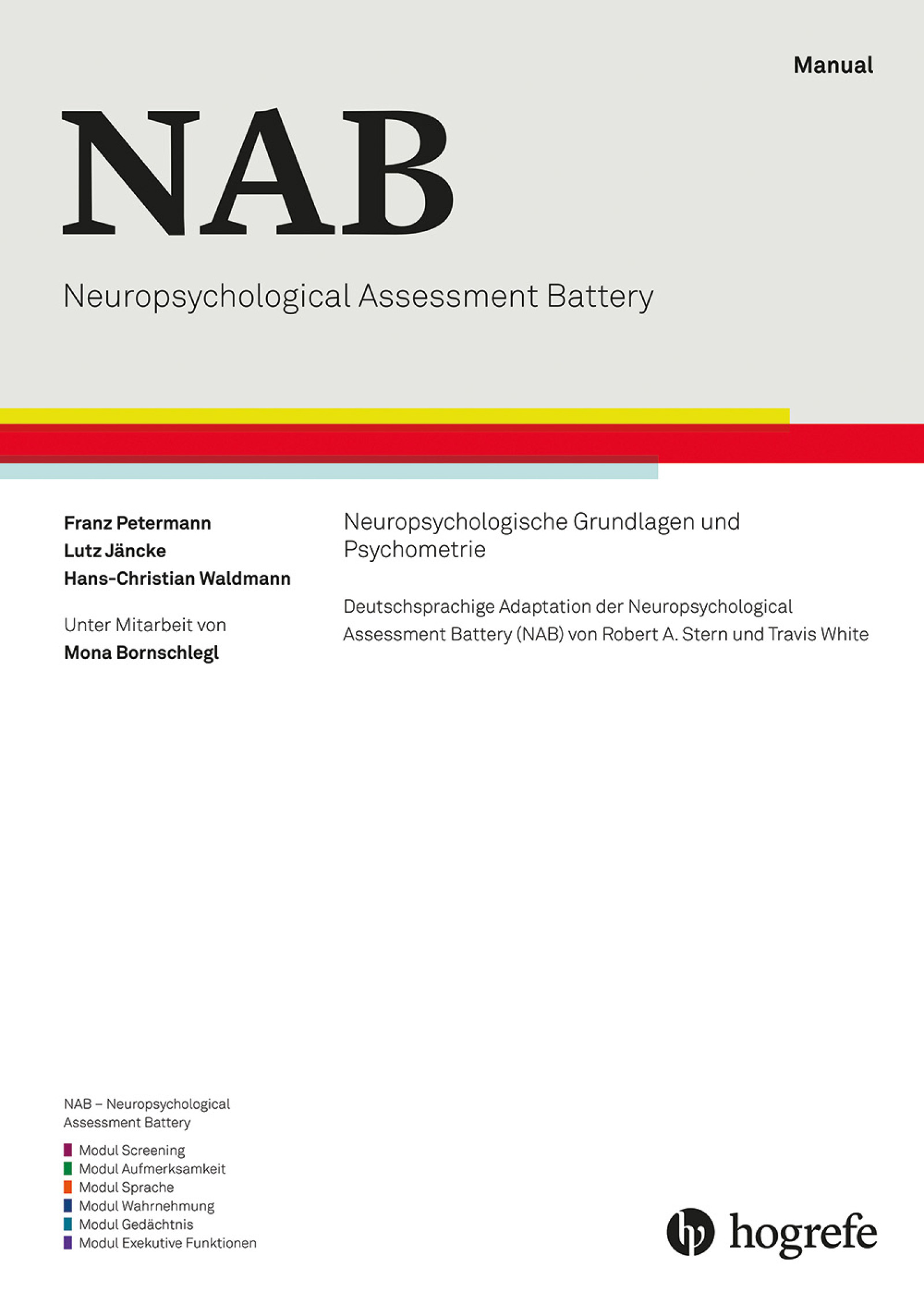 NAB - Neuropsychological Assessment Battery – Hogrefe Verlag