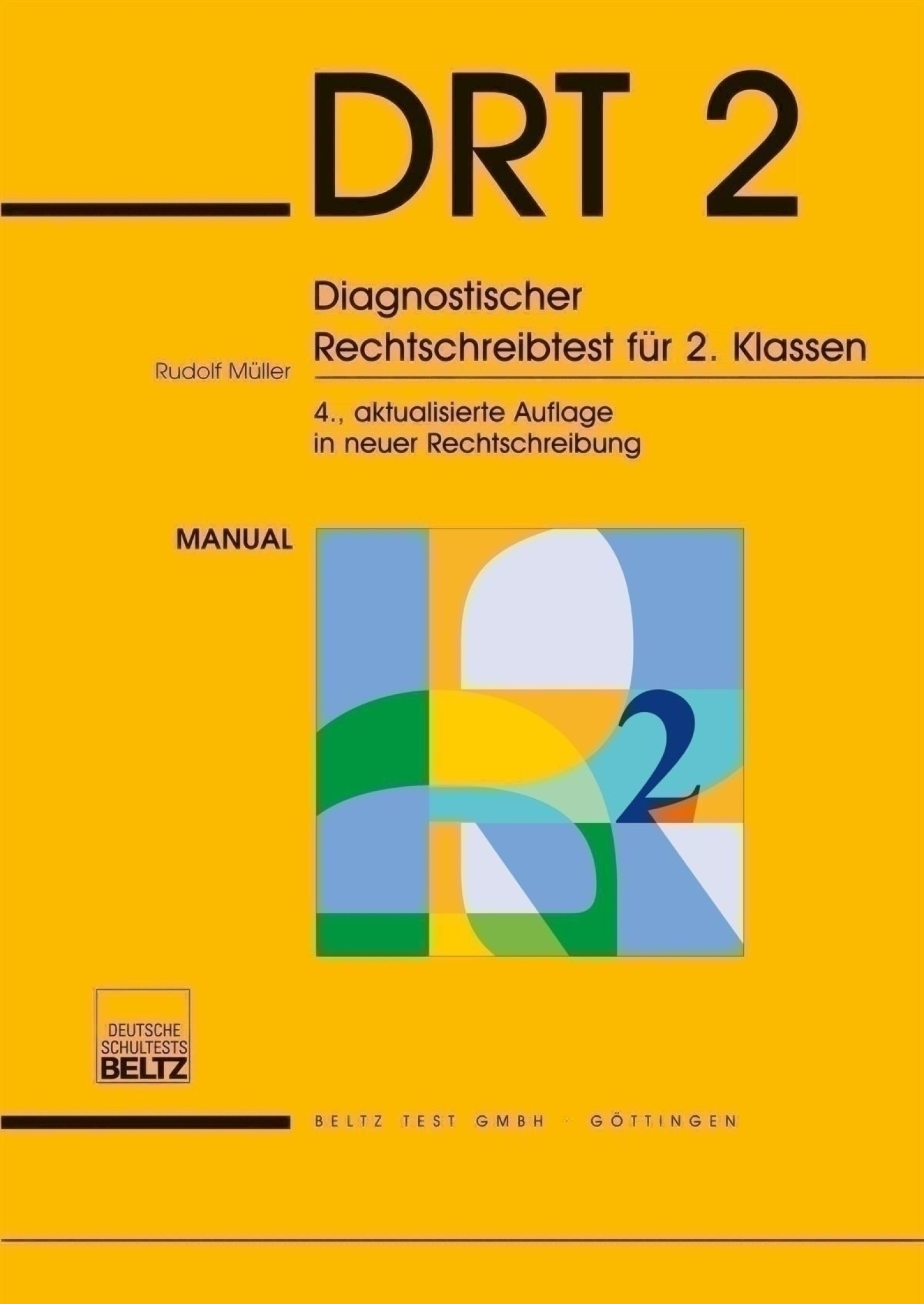 DRT 2 - Diagnostischer Rechtschreibtest für 2. Klassen | Testzentrale
