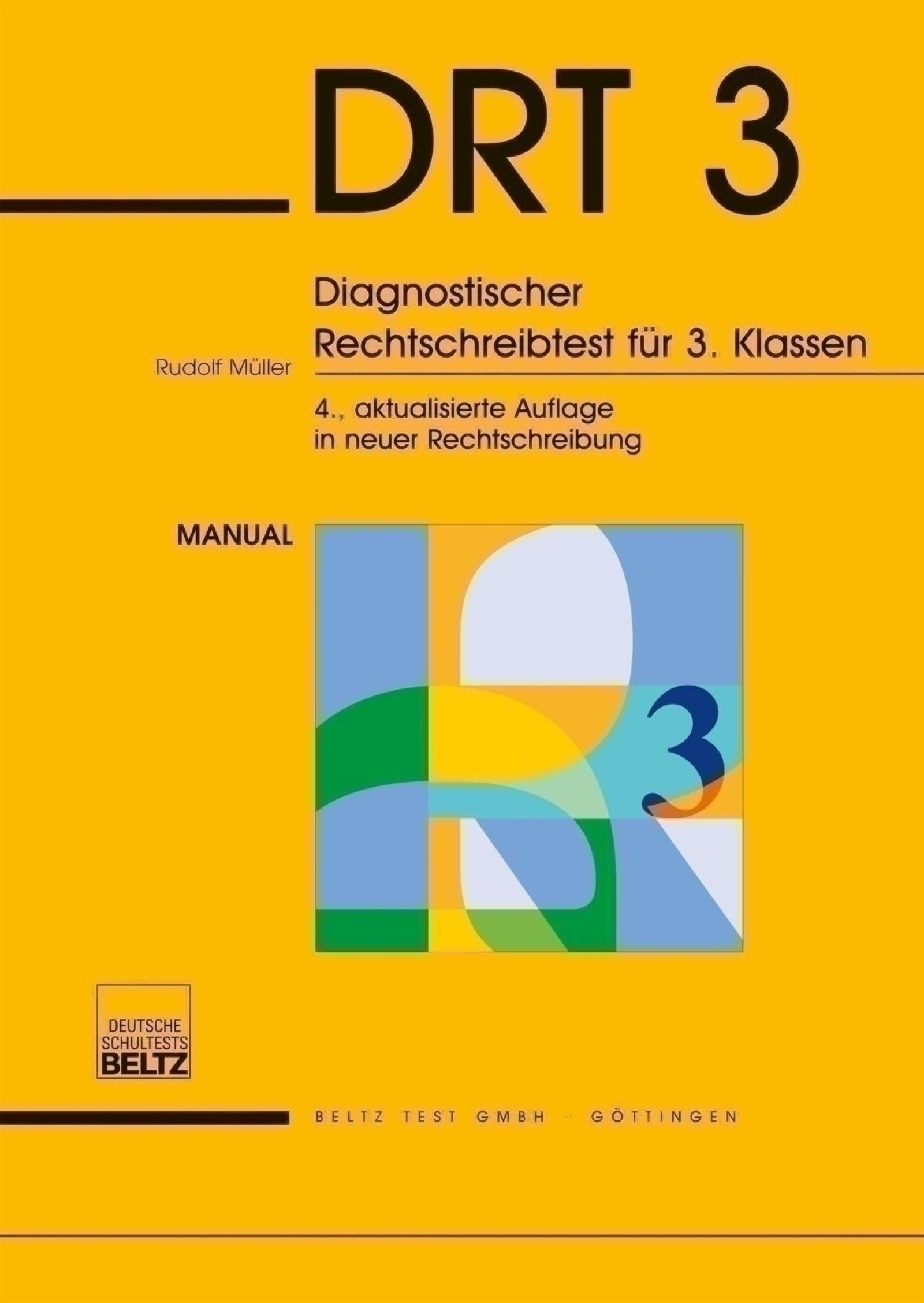 DRT 3 - Diagnostischer Rechtschreibtest für 3. Klassen | Testzentrale